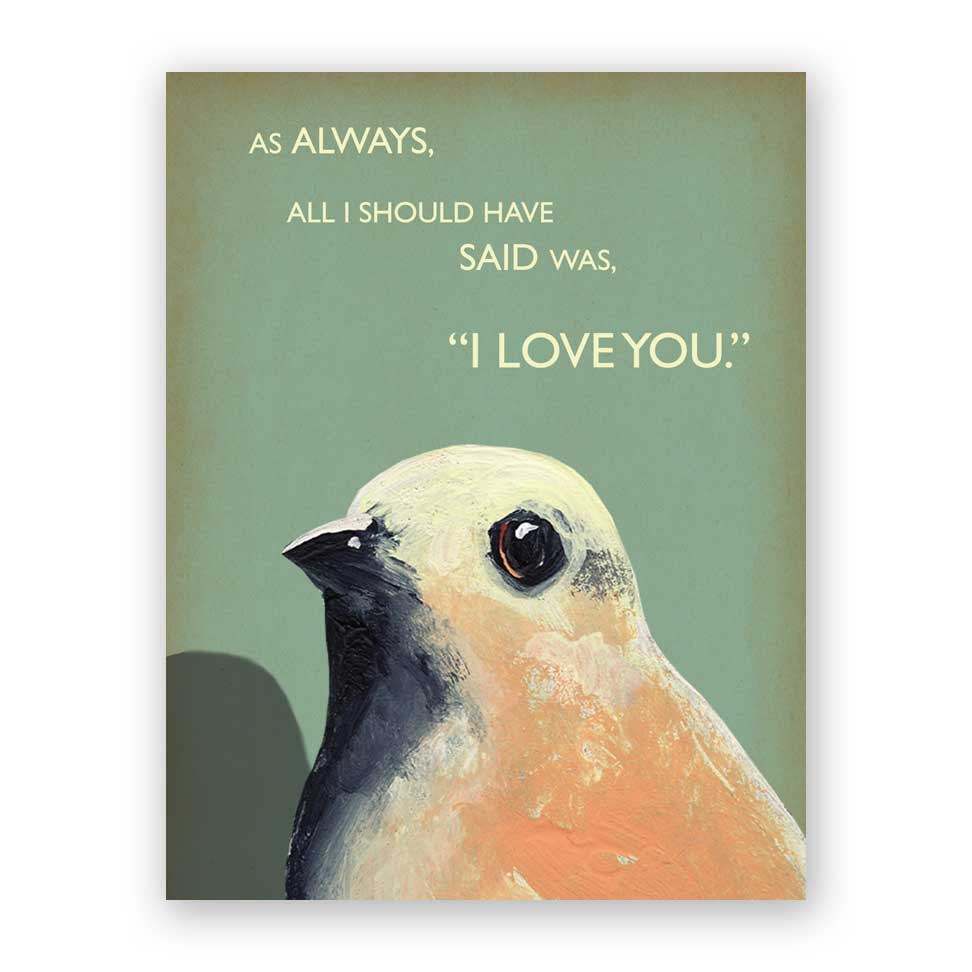 As Always Card – The Mincing Mockingbird & The Frantic Meerkat